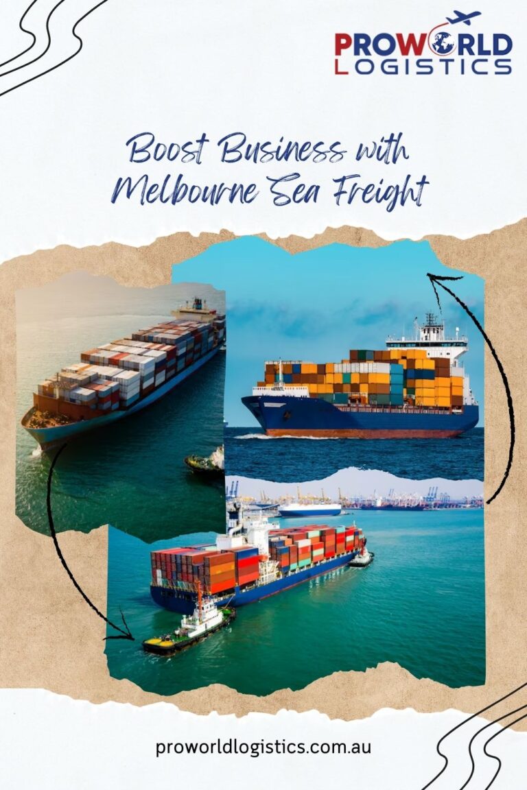 Why Choose Sea Freight Services in Melbourne for Your Business?